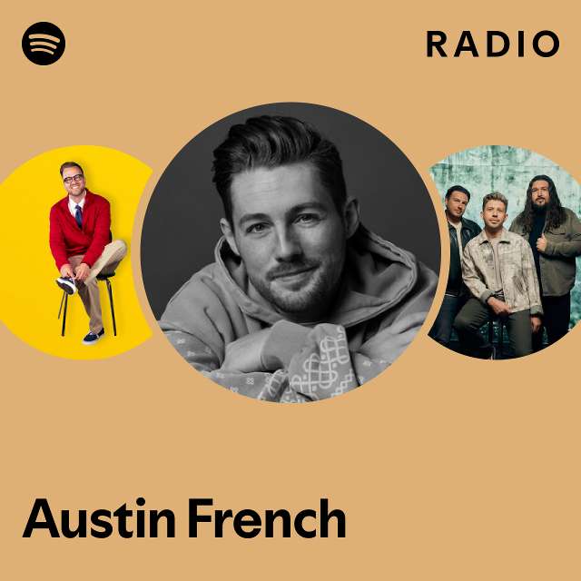Austin French Radio - playlist by Spotify | Spotify