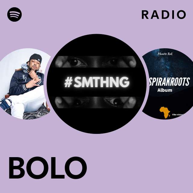 BOLO Radio - playlist by Spotify | Spotify