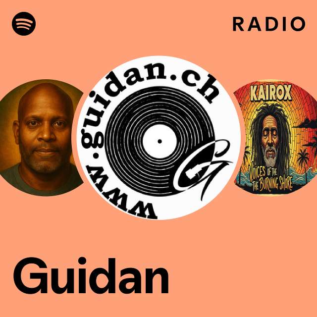 Guidan Radio - playlist by Spotify | Spotify