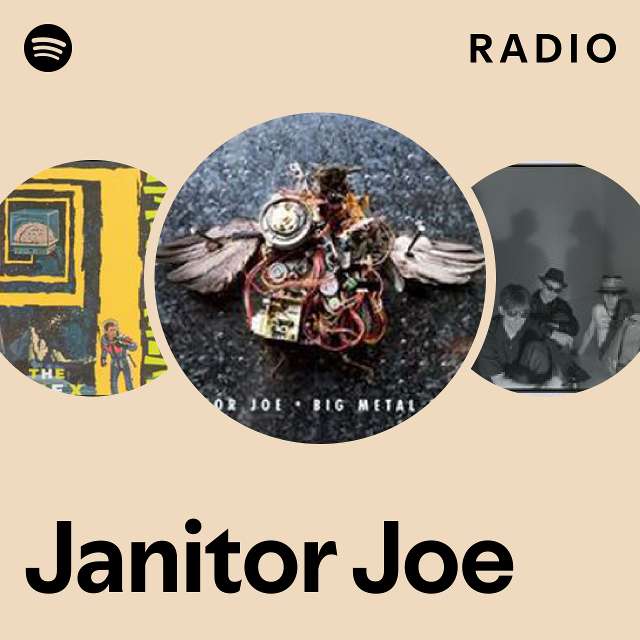 Janitor Joe Radio - playlist by Spotify | Spotify