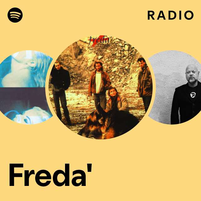 Freda' Radio - playlist by Spotify | Spotify