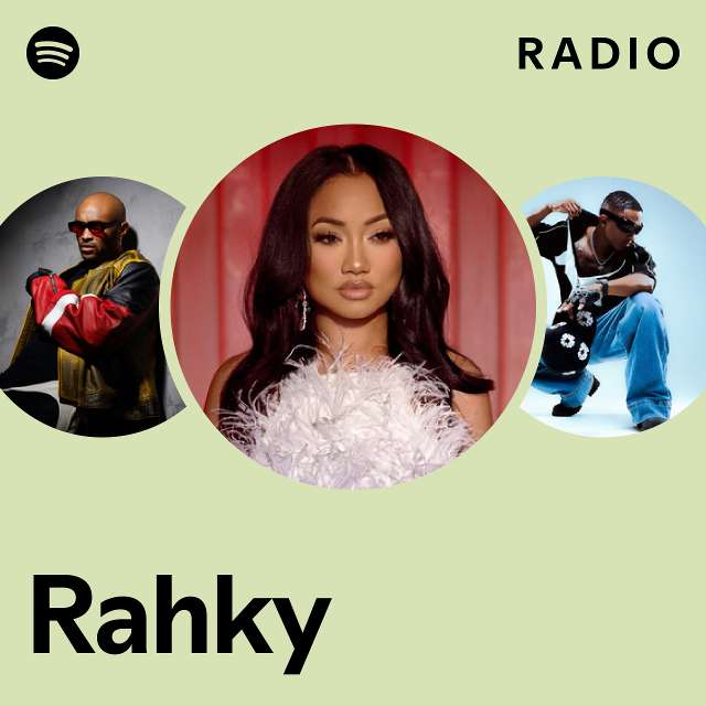 Rahky Radio - playlist by Spotify | Spotify
