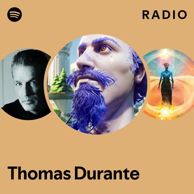 Thomas Durante Radio - playlist by Spotify | Spotify
