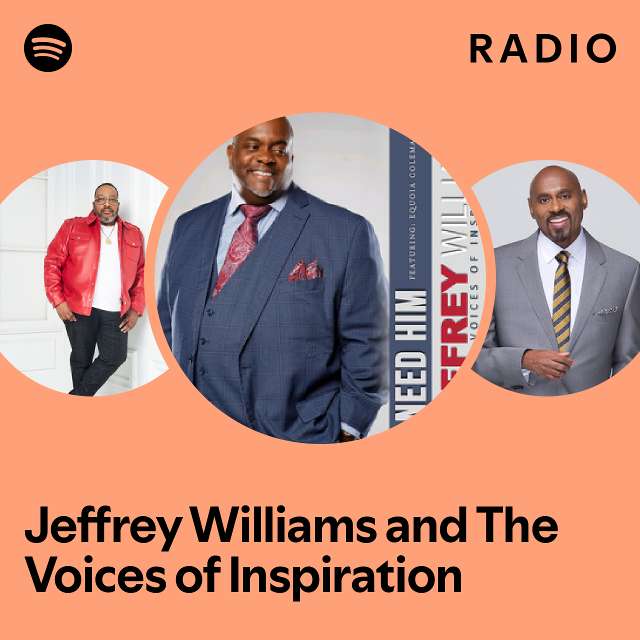 Jeffrey Williams and The Voices of Inspiration Radio - playlist by ...