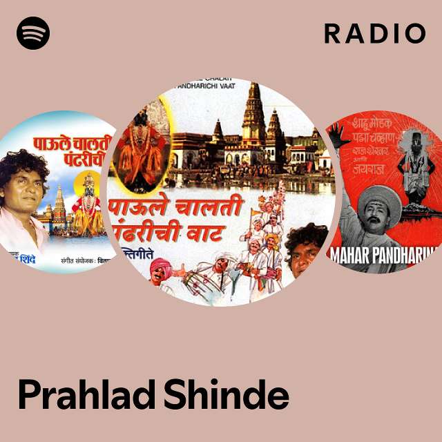 Prahlad Shinde Radio - playlist by Spotify | Spotify
