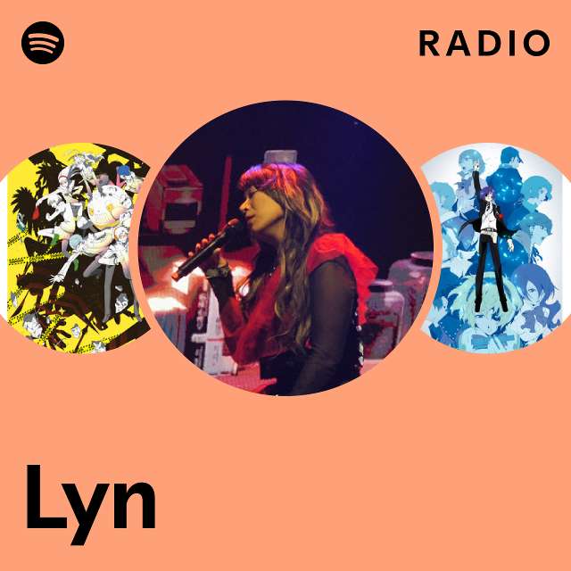 Lyn Radio - playlist by Spotify | Spotify