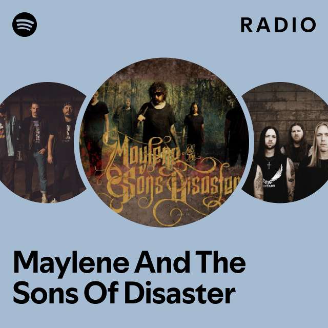 Maylene And The Sons Of Disaster Radio - playlist by Spotify | Spotify