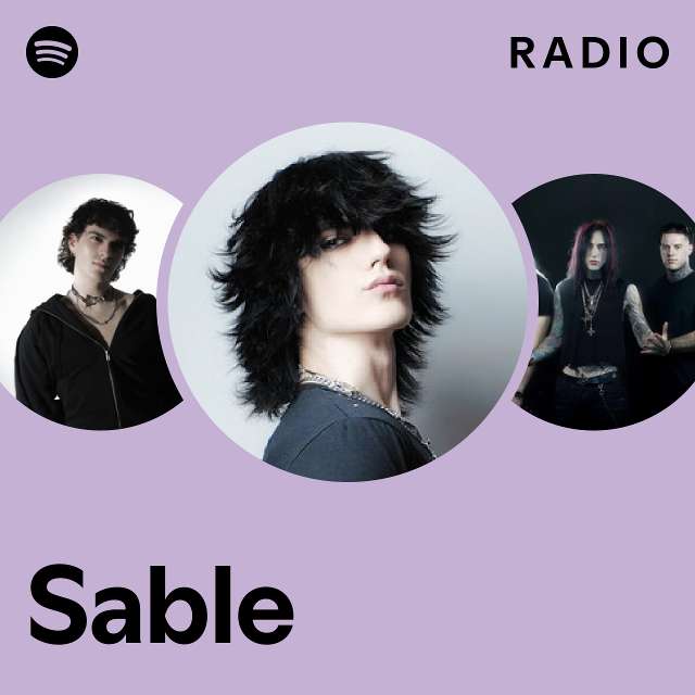 Sable Radio - playlist by Spotify | Spotify