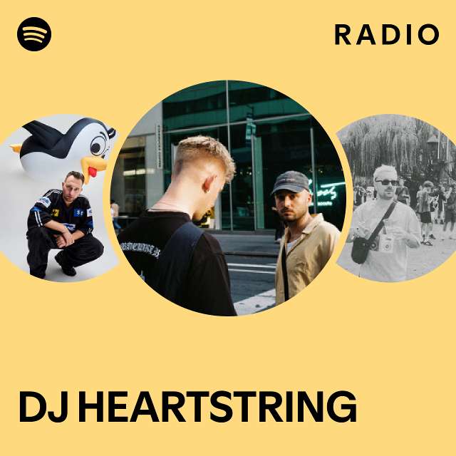 DJ HEARTSTRING Radio - playlist by Spotify | Spotify