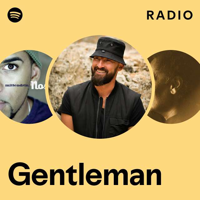 Gentleman Radio - playlist by Spotify | Spotify