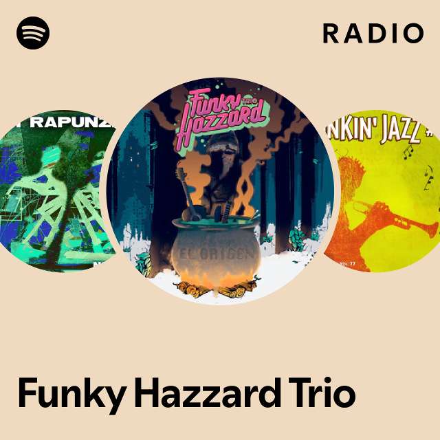 Funky Hazzard Trio Radio - playlist by Spotify | Spotify