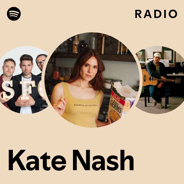 Kate Nash Radio - playlist by Spotify | Spotify