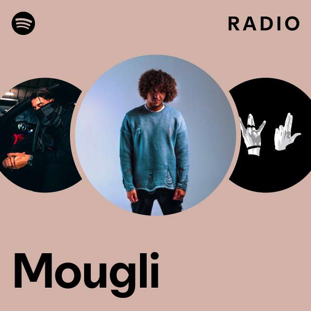 Mougli Radio - playlist by Spotify | Spotify