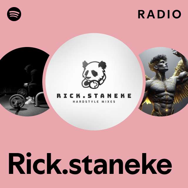 Rick.staneke Radio - playlist by Spotify | Spotify