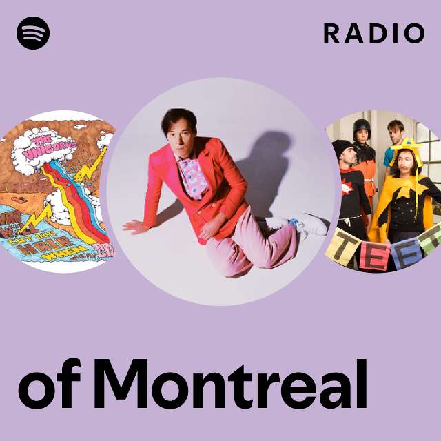 of Montreal Radio - playlist by Spotify | Spotify