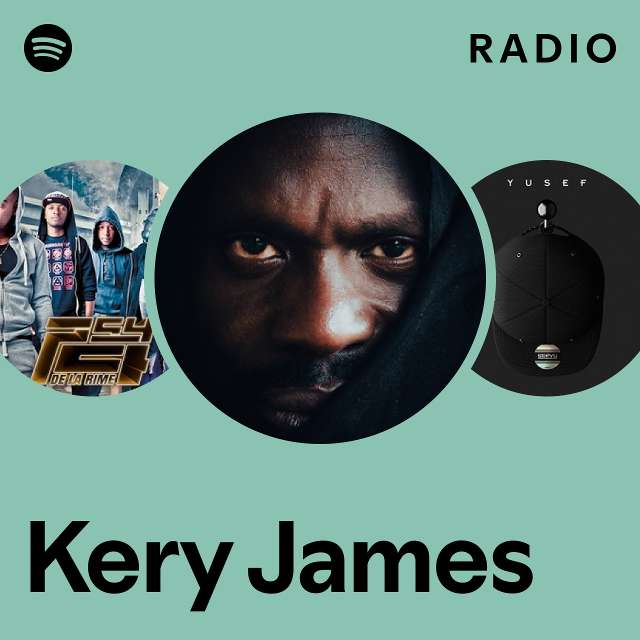 Kery James Radio - playlist by Spotify | Spotify