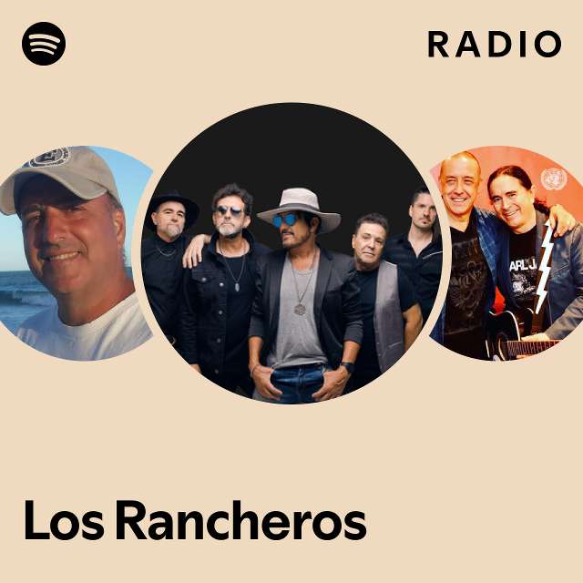 Los Rancheros Radio - playlist by Spotify | Spotify