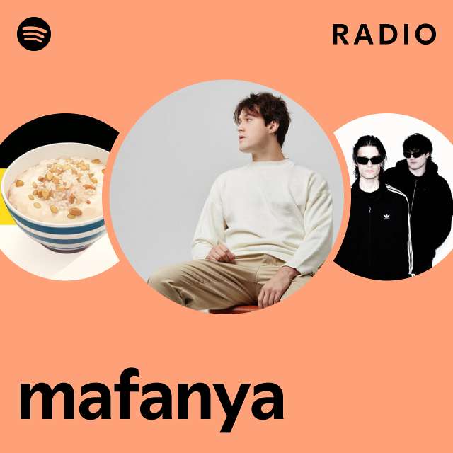 mafanya Radio - playlist by Spotify | Spotify