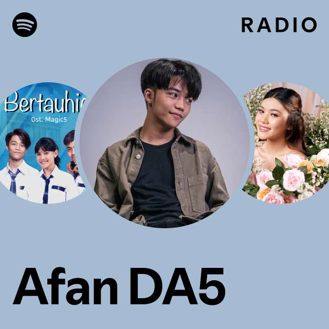 Afan DA5 Radio - playlist by Spotify | Spotify