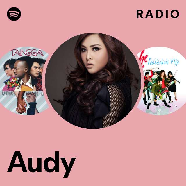 Audy Radio - playlist by Spotify | Spotify