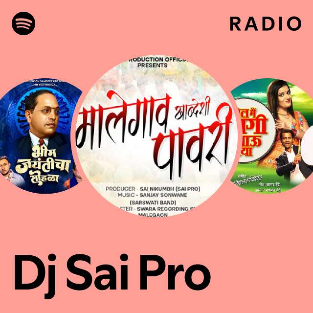 Dj Sai Pro Radio - playlist by Spotify | Spotify