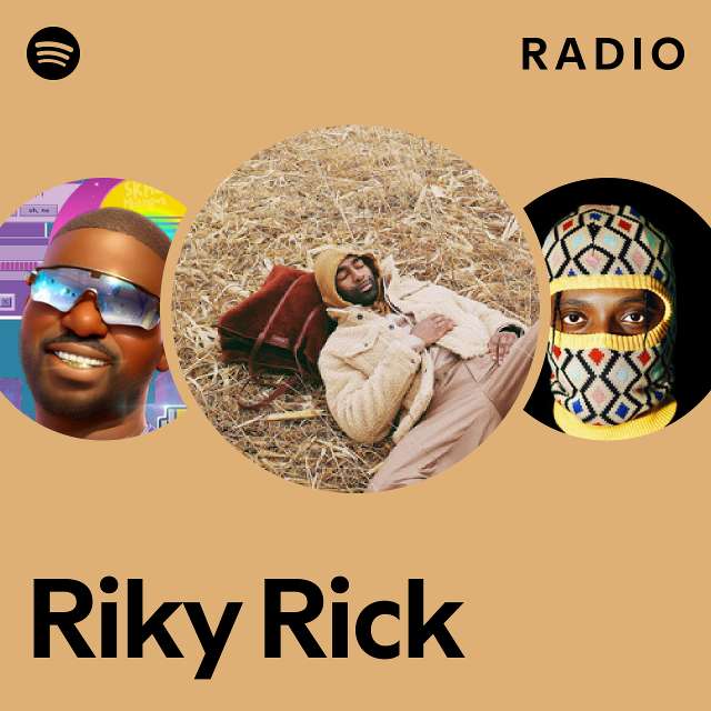 Riky Rick Radio - playlist by Spotify | Spotify