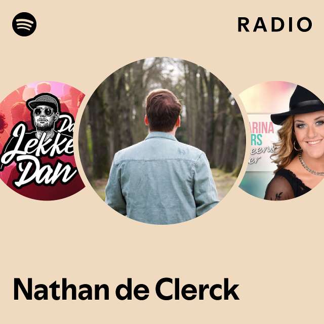 Nathan de Clerck Radio - playlist by Spotify | Spotify
