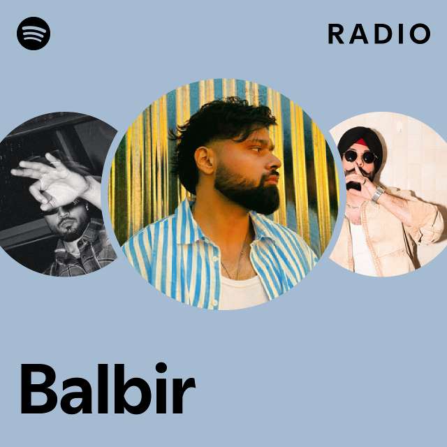 Balbir Radio - playlist by Spotify | Spotify