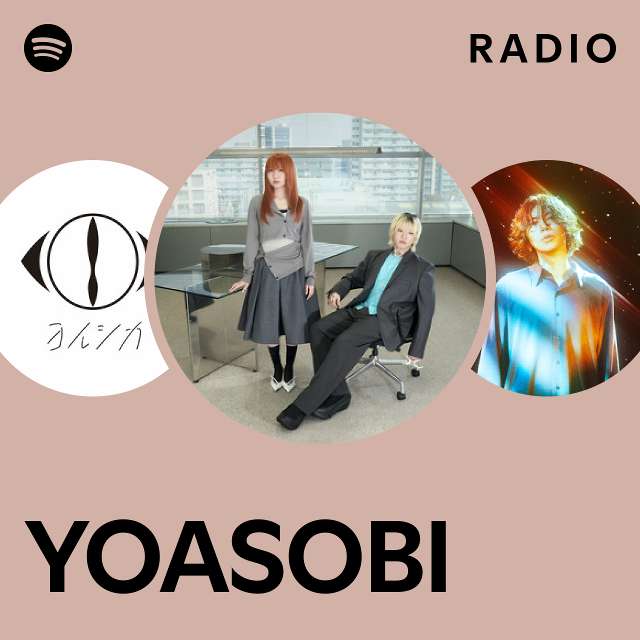 YOASOBI Radio - playlist by Spotify | Spotify