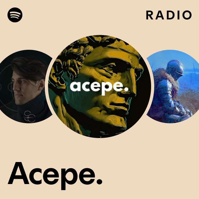 Acepe. Radio - playlist by Spotify | Spotify