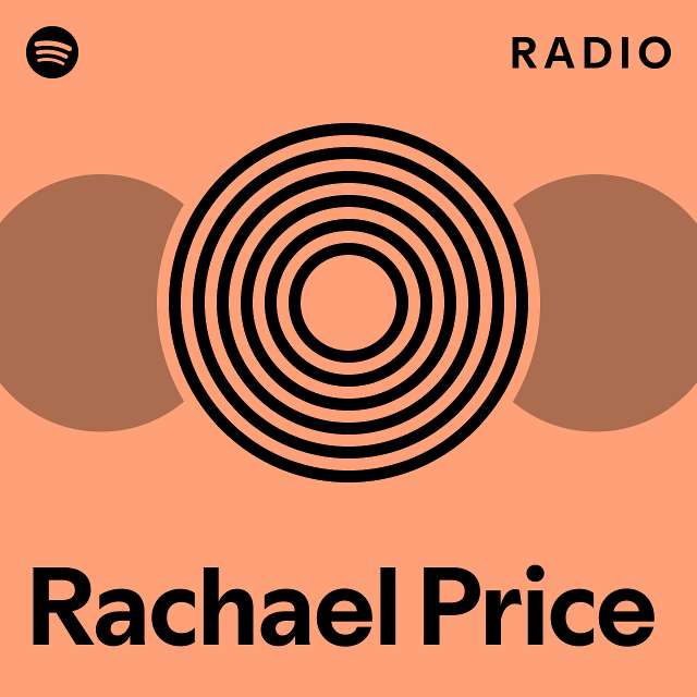 Rachael Price Radio - playlist by Spotify | Spotify