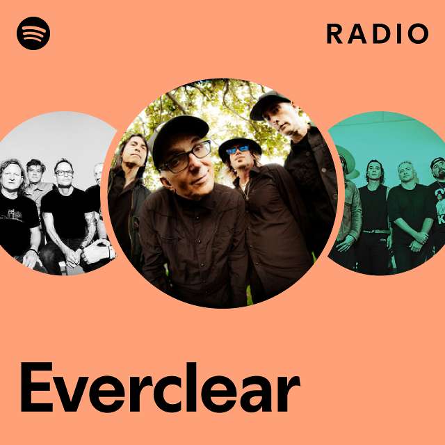 Everclear Radio - playlist by Spotify | Spotify