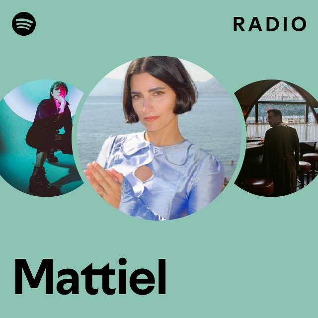 Mattiel Radio - playlist by Spotify | Spotify
