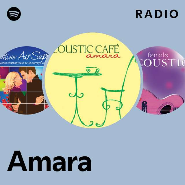 Amara Radio - playlist by Spotify | Spotify