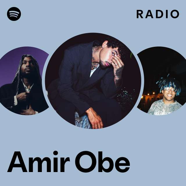 Amir Obe Radio - playlist by Spotify | Spotify