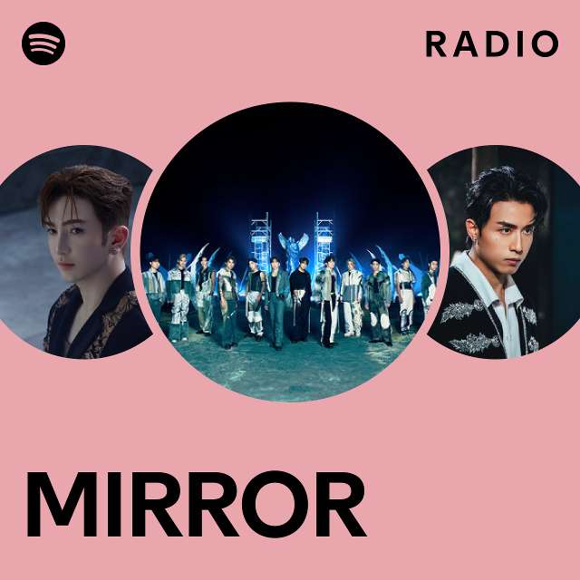 Mirror Radio - playlist by Spotify | Spotify