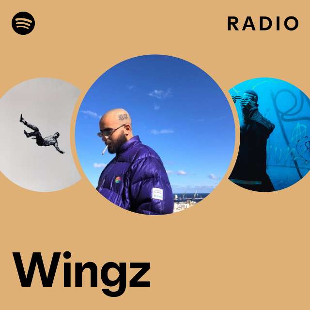 Wingz Radio - playlist by Spotify | Spotify