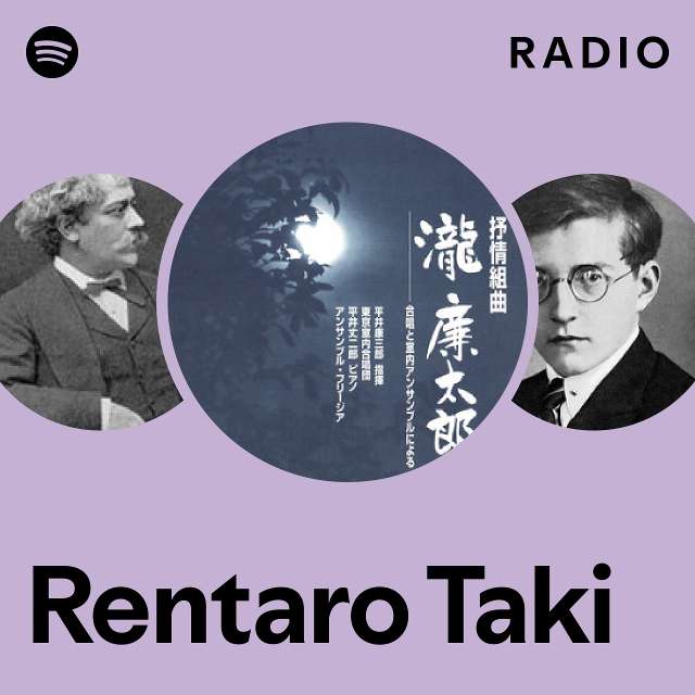 Rentaro Taki Radio - playlist by Spotify | Spotify