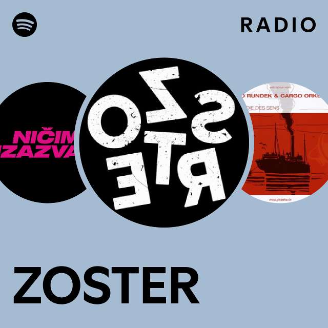 ZOSTER Radio - playlist by Spotify | Spotify
