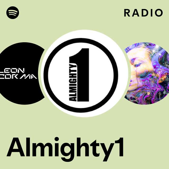 Almighty1 Radio - playlist by Spotify | Spotify