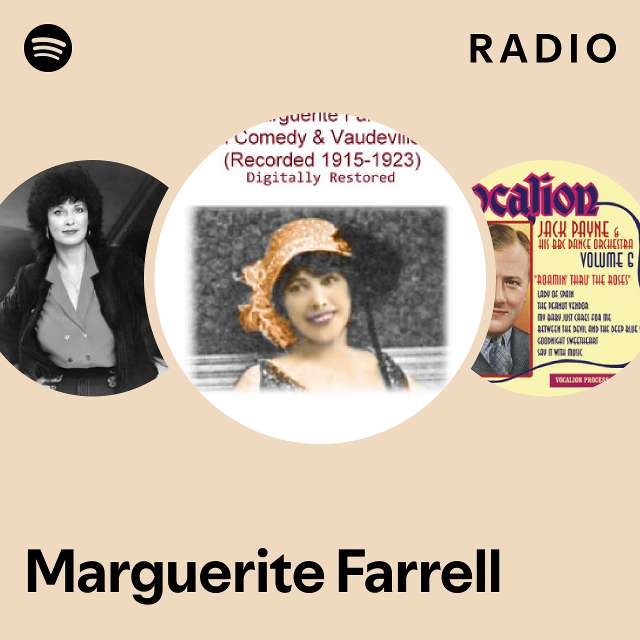Marguerite Farrell Radio - playlist by Spotify | Spotify