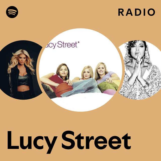 Lucy Street Radio - playlist by Spotify | Spotify