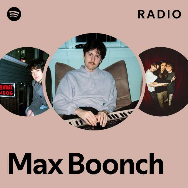 Max Boonch Radio - playlist by Spotify | Spotify