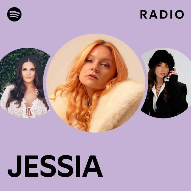 JESSIA Radio - playlist by Spotify | Spotify