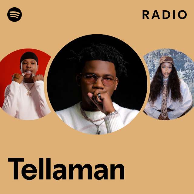 Tellaman Radio - playlist by Spotify | Spotify