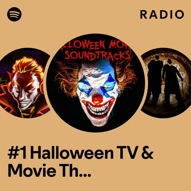 #1 Halloween TV & Movie Th... Radio - playlist by Spotify | Spotify
