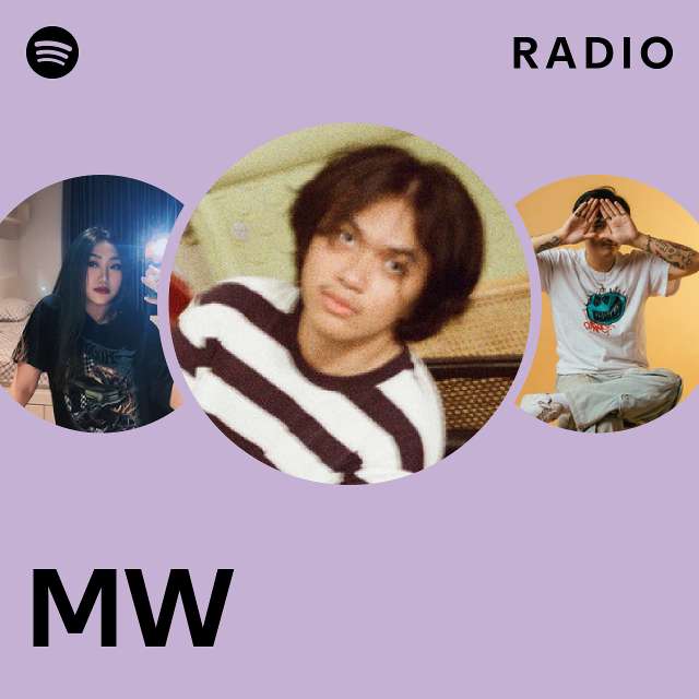 MW Radio - playlist by Spotify | Spotify