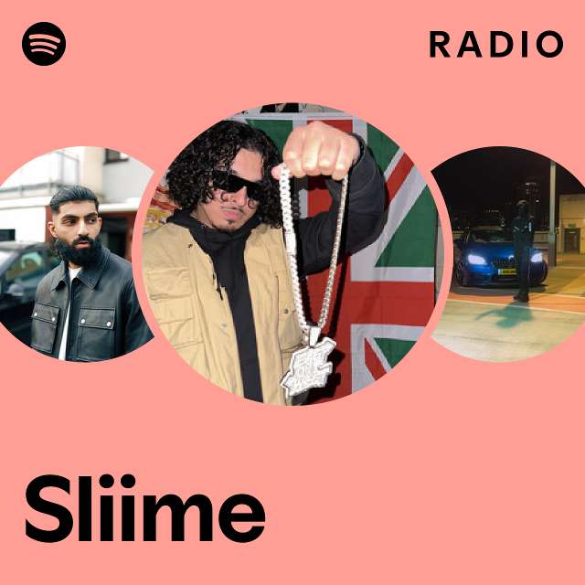 Sliime Radio - playlist by Spotify | Spotify