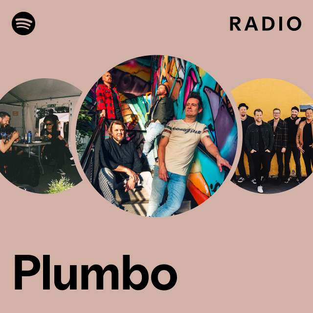 Plumbo Radio - playlist by Spotify | Spotify