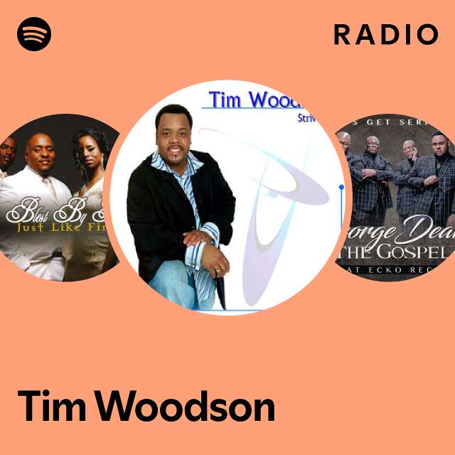 Tim Woodson Radio - playlist by Spotify | Spotify